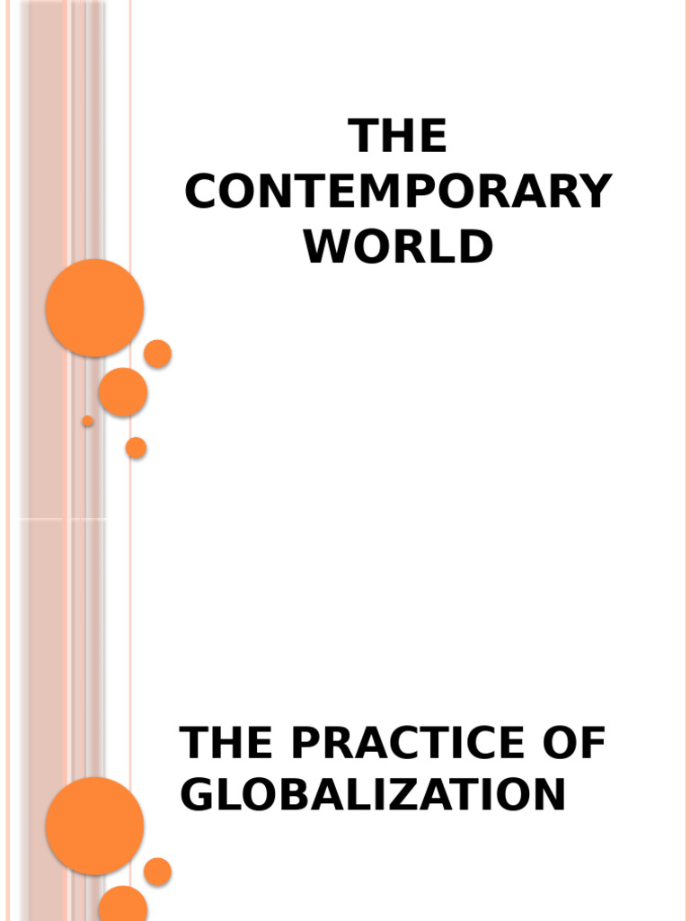 Lecture 3 - The Practice of Globalization | PDF