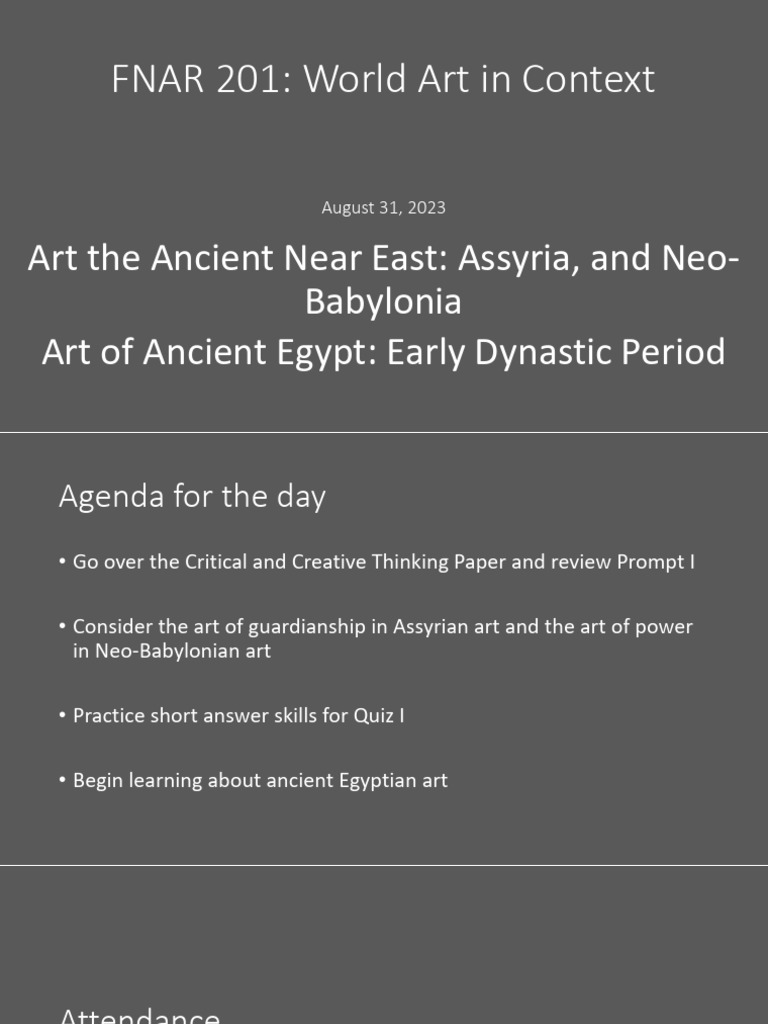 FNAR 201 Art of Assyria Neo Babylonia Early Dynastic Period REVISED | PDF