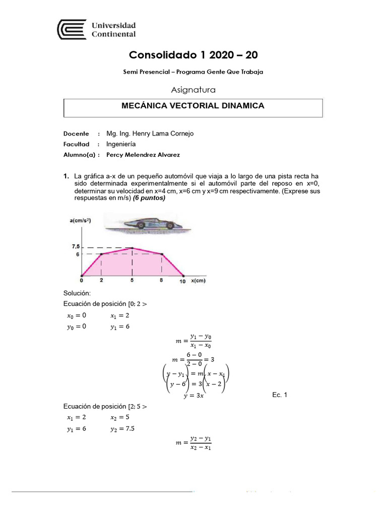Mecanica Vectorial Dinamica Consolidado 1 Prueba de Desarrollo 2020 20 GQT - Compress | PDF ...