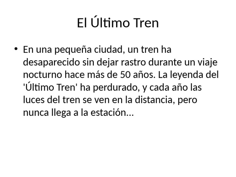 cuento_7_El_Último_Tren | PDF