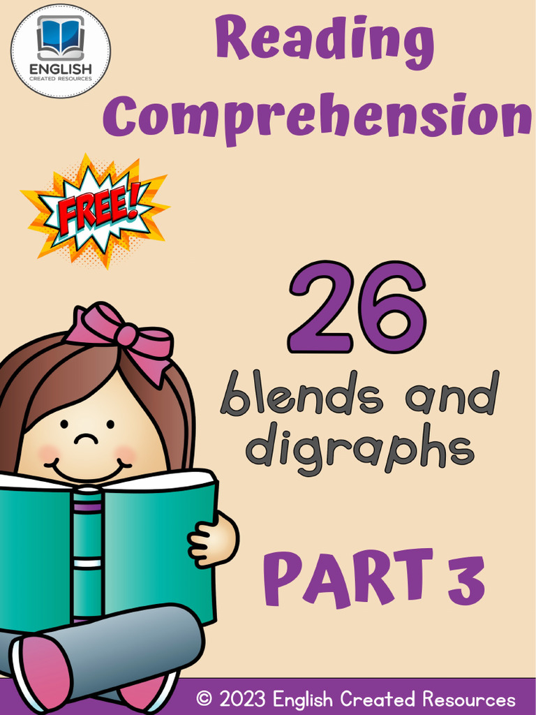 Reading Comprehension Blends and Digraphs Part 3 Copyright 2023 English ...