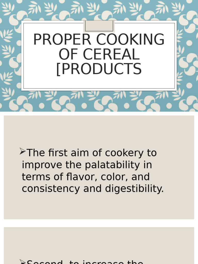 Cooking Techniques for Cereal Products | PDF