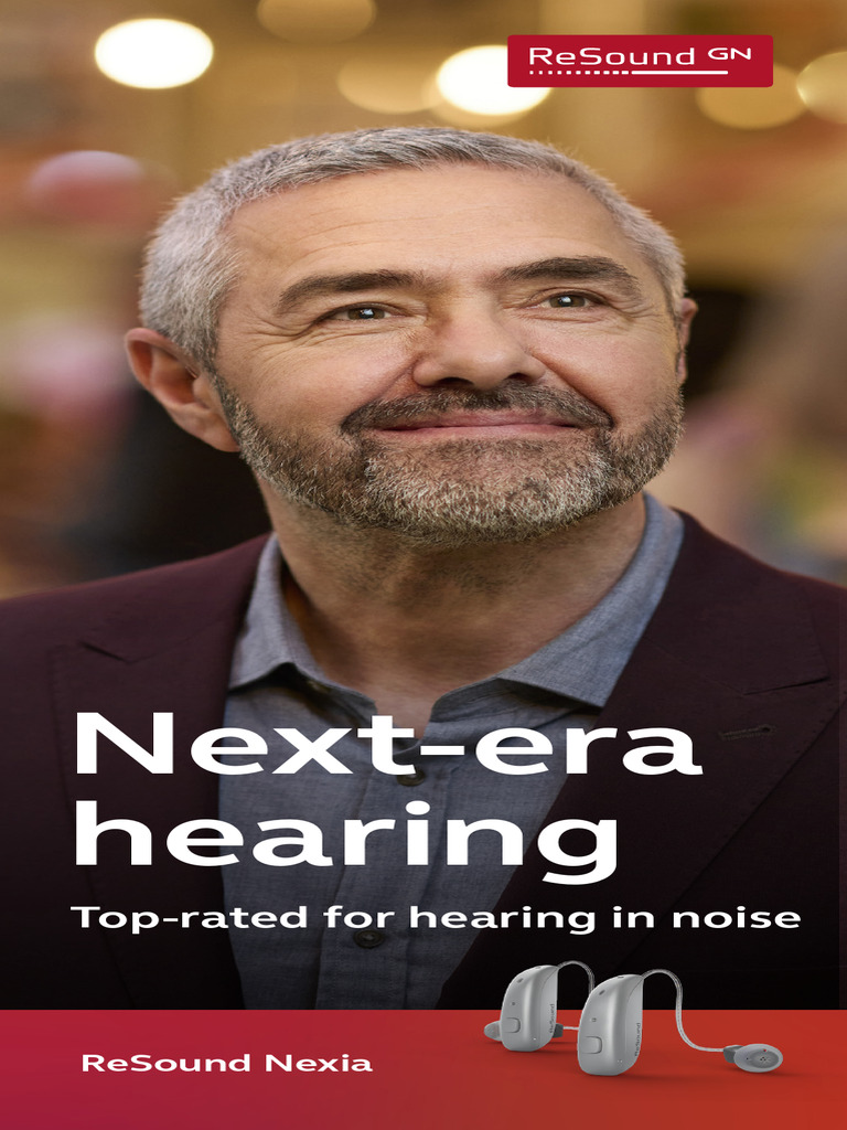 Patient Brochure_ReSound Nexia | PDF