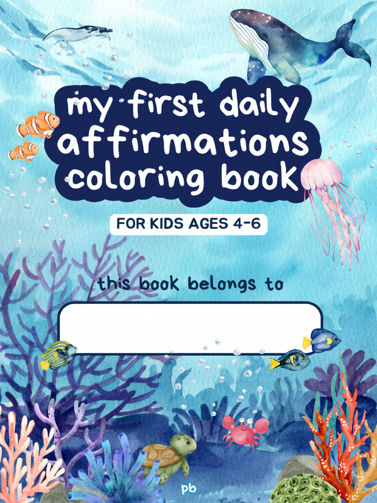 Kids Daily Affirmations Coloring Book - Look & Sea | PDF