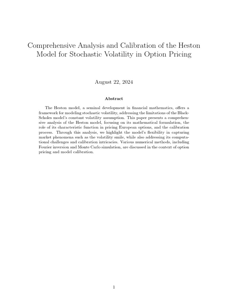 Comprehensive Analysis and Calibration of The Heston Model For Stochastic Volatility in Option ...