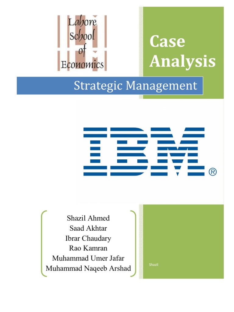 IBM Case Study Strategic Management Final Report | PDF | Strategic ...