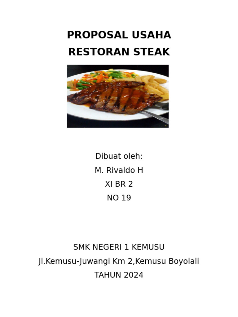 Proposal Usaha Restoran Steak: Dibuat Oleh: M. Rivaldo H Xibr2 NO 19 | PDF