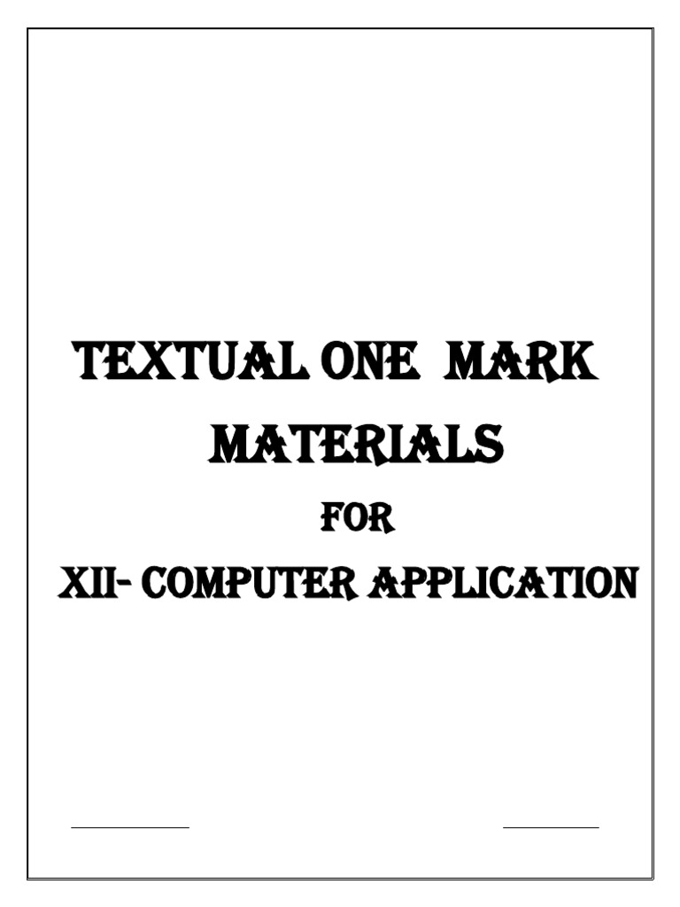 12th Computer Applications 1 Mark Study Material | PDF