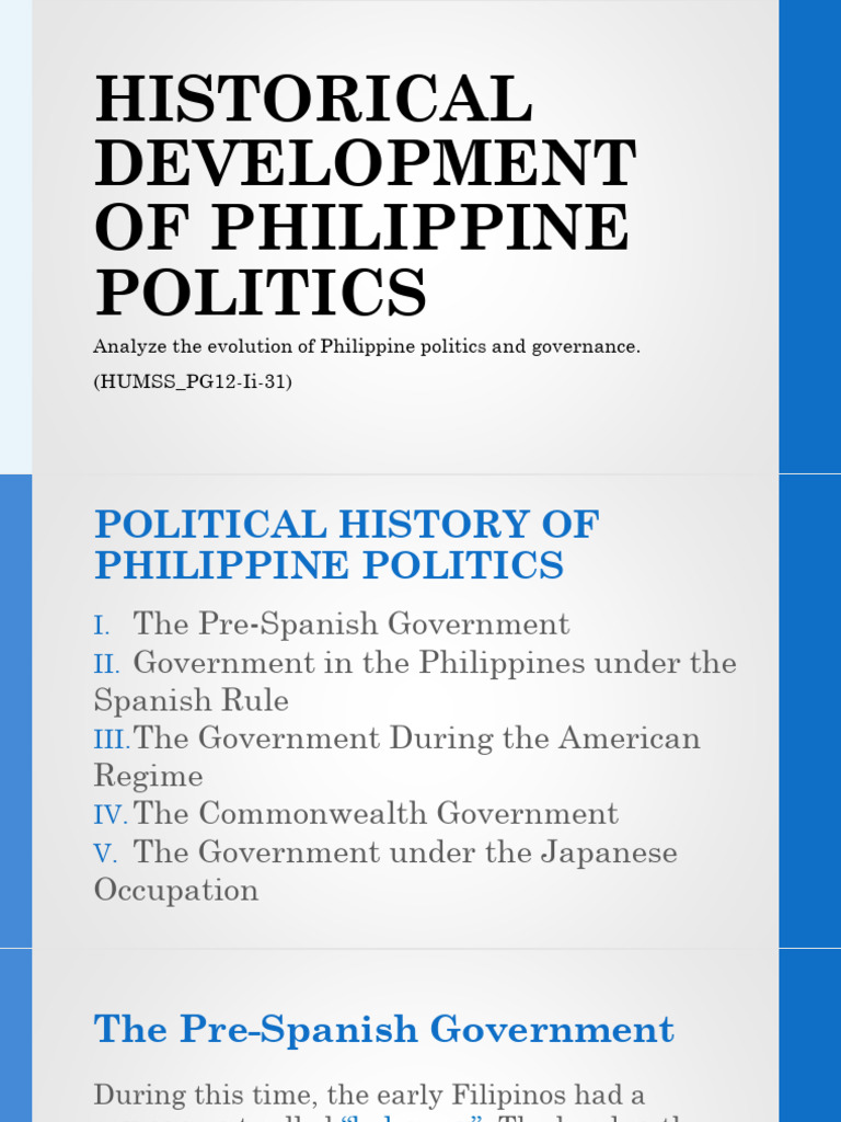 PPG WK 7 Historical Development of Philippine Politics - 012408 | PDF