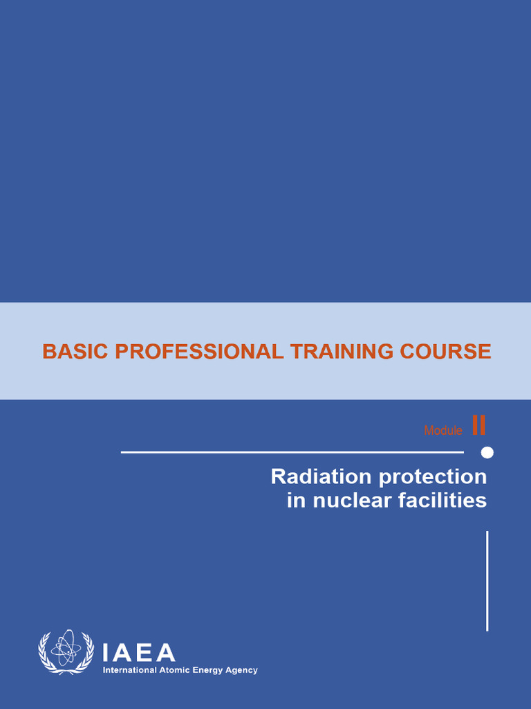 Module02 Radiation Protection in Nuclear Facilities | PDF