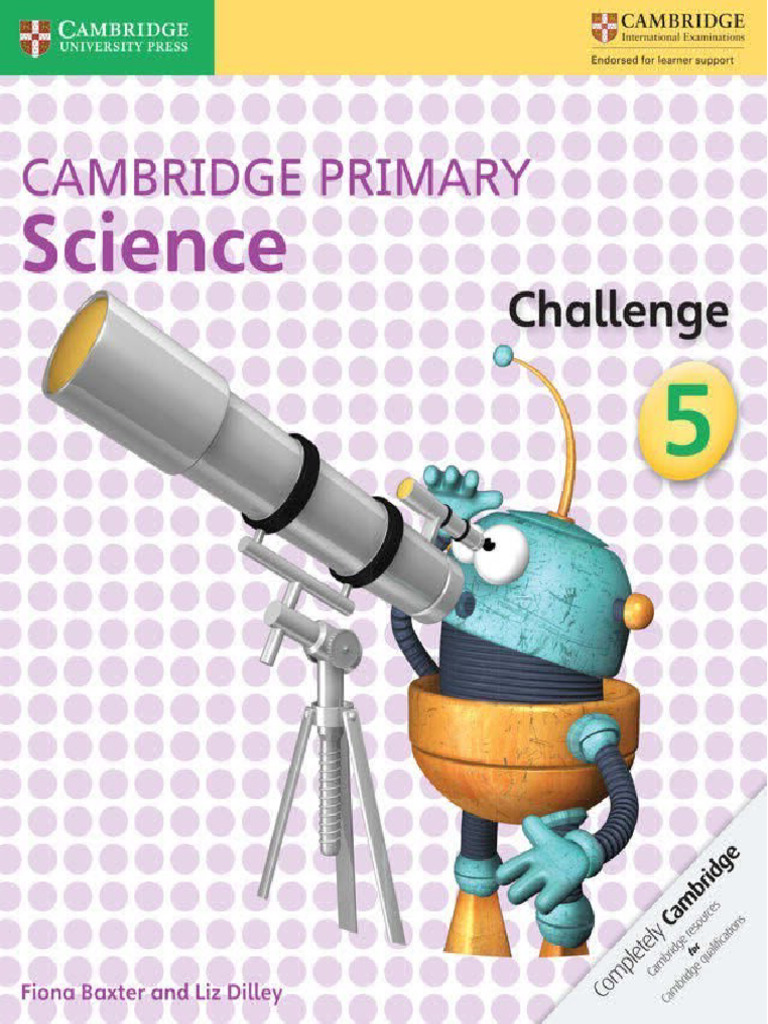 Cambridge Primary Science Challenge 5 | PDF
