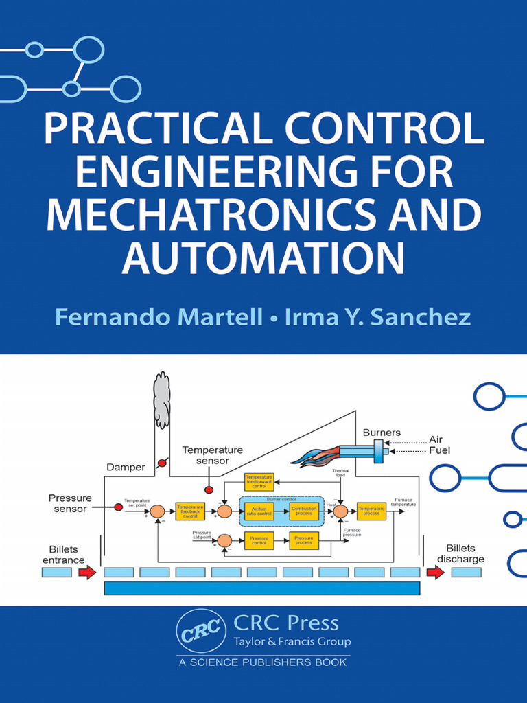 Practical Control Engineering For Mechatronics and Automation-CRC Press (2024) | PDF