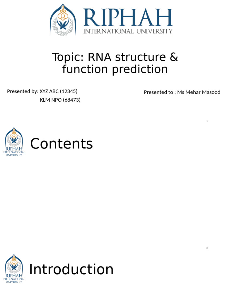 Topic: RNA Structure & Function Prediction: Presented By: XYZ ABC ...