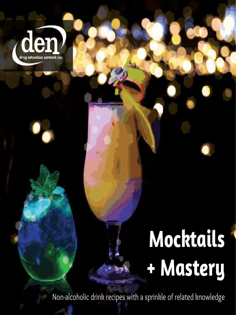 Mocktails + Mastery, Drug Education Network | PDF