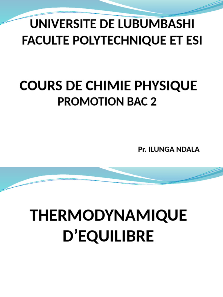 Diapos COURS de CHIMIE PHYSIQUE G2 Chapitre 1 Et 2 - Enregistrement ...