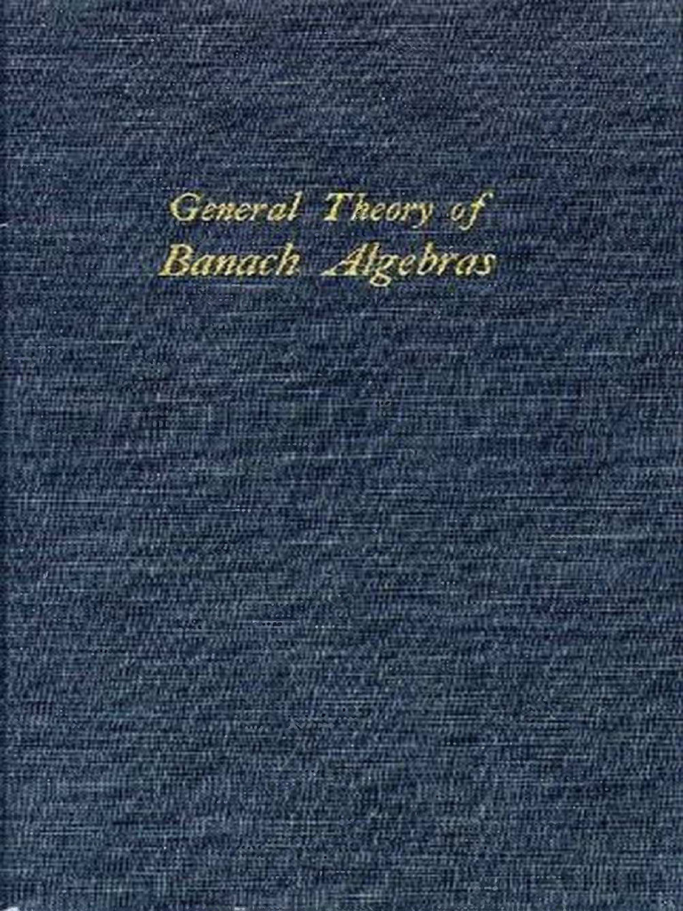 C. E. Rickart - General Theory of Banach Algebras (1974, Krieger ...