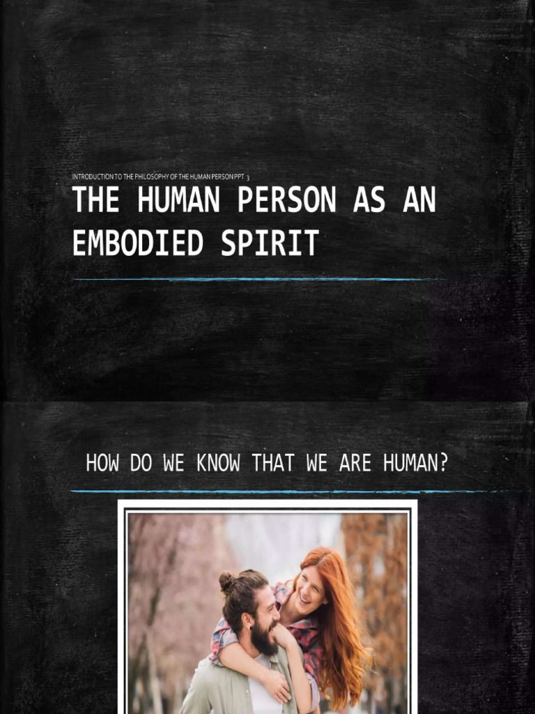 Lesson 4 Human Person As An Embodied Spirit | PDF