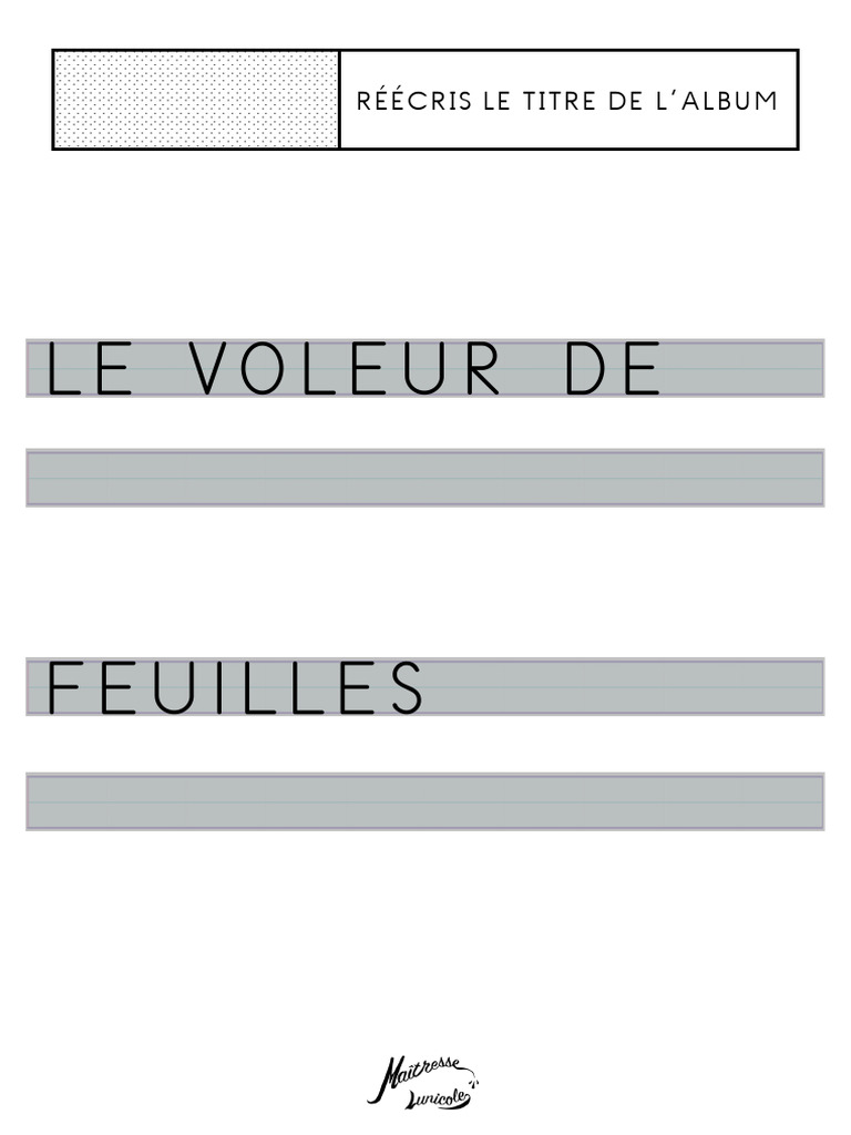 Titre A Reecrire Le Voleur de Feuilles Capitales | PDF