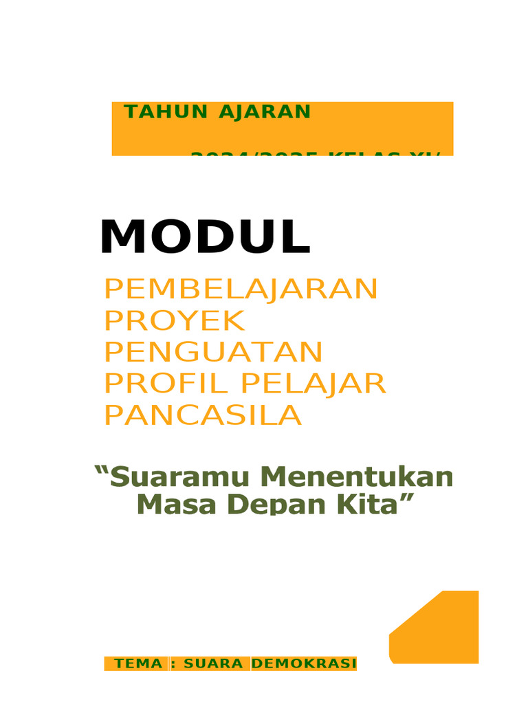 Modul Projek - Modul P5 Tema Suara Demokrasi - Fase F - E4mEBQ8ZGa | PDF
