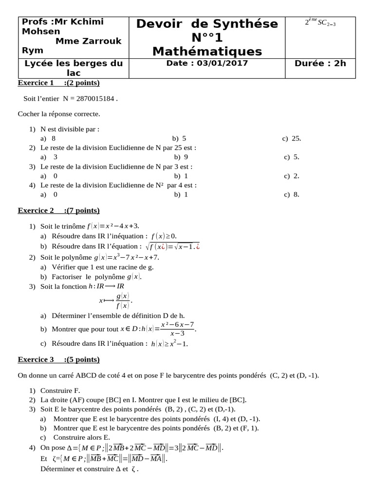 Devoir de Synthése N°°1 Mathématiques: Profs:Mr Kchimi Mohsen Mme Zarrouk Rym Lycée Les Berges ...