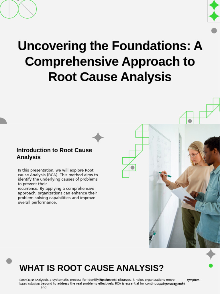 Uncovering The Foundations A Comprehensive Approach To Root Cause ...
