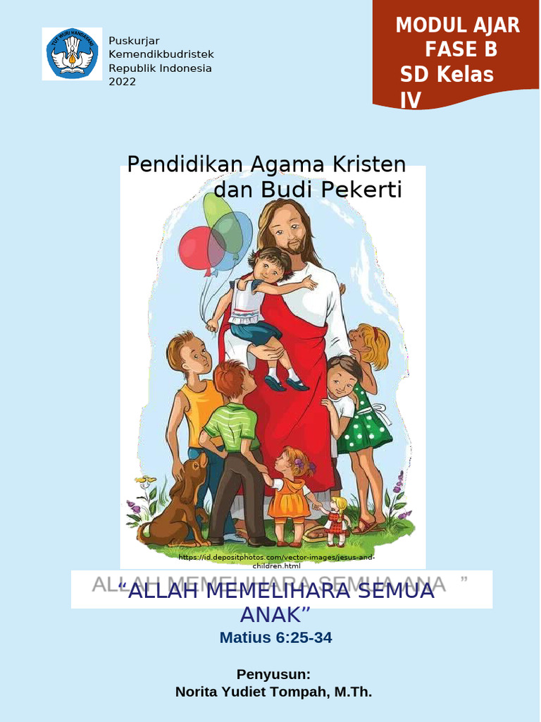 Modul Ajar Pendidikan Agama Kristen Dan Budi Pekerti - Allah Memelihara Semua Anak - Fase B | PDF