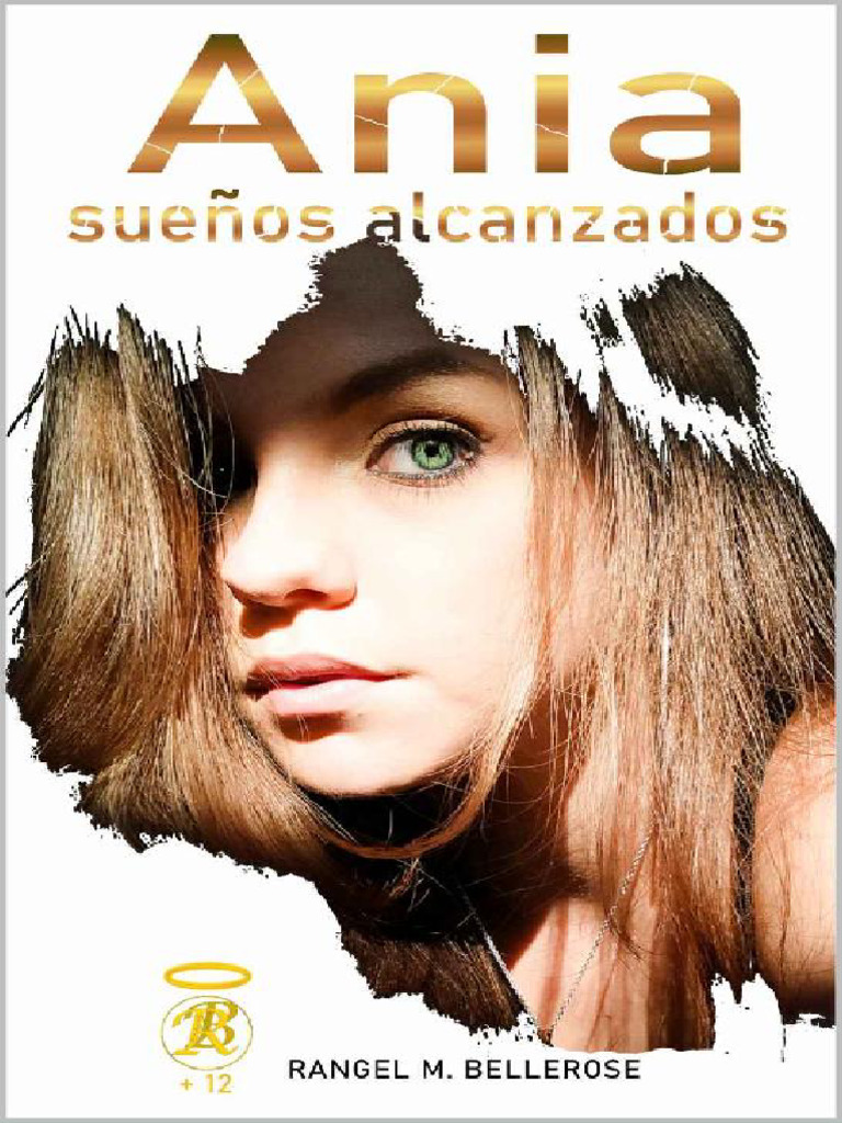 Ania - Sueños Alcanzados - Rangel M. Bellerose | PDF