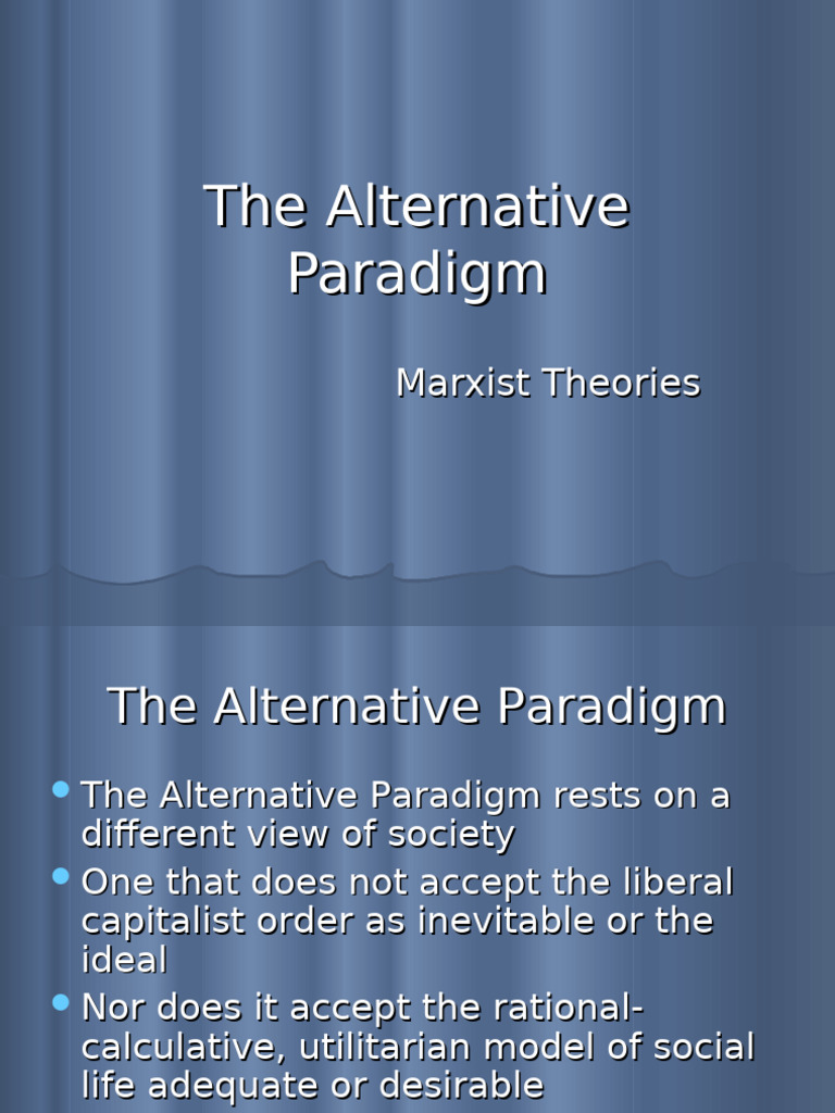Alternative Paradigm - Marxist Perspective | PDF