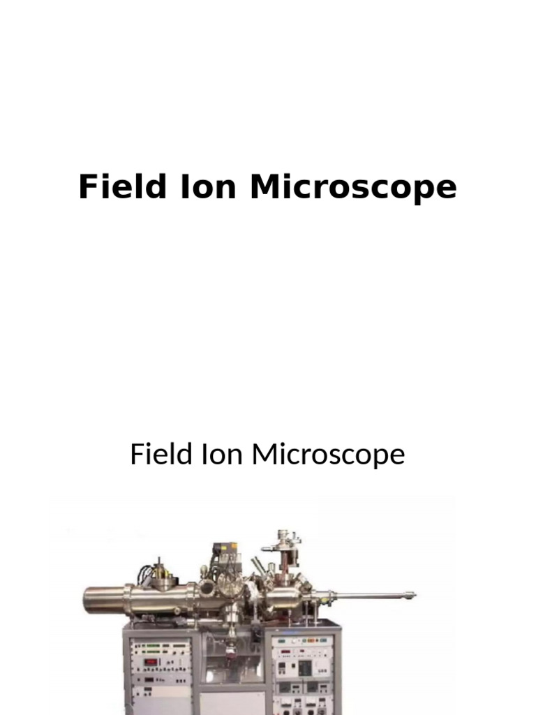 Field Ion Microscope (Quiz) | PDF