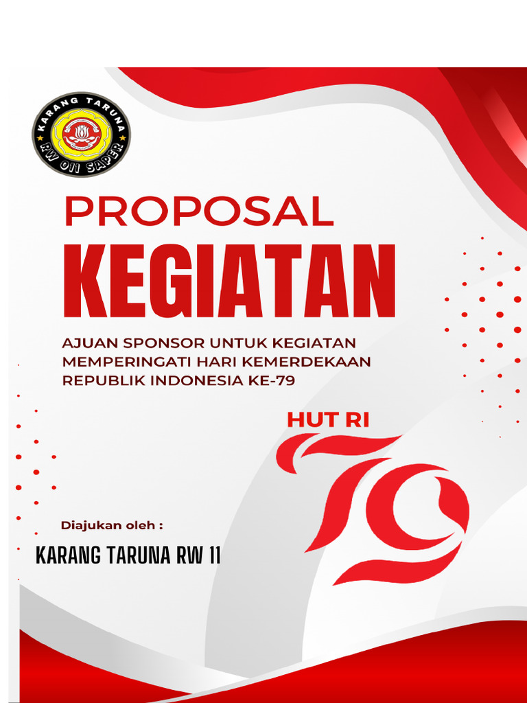 PROPOSAL KEGIATAN PERINGATAN HUT RI KE-79 - Karang Taruna RW 11 - BTN SABANDAR PRMAI, DESA ...