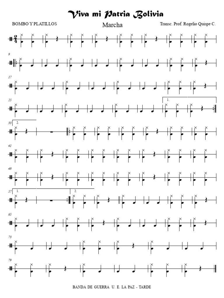 Viva mi patria Bolivia Marcha - Score Ultimo - Bombo y Tambor | PDF