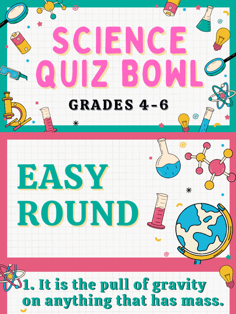 Gr. 4-6 Science Quiz Bowl | PDF