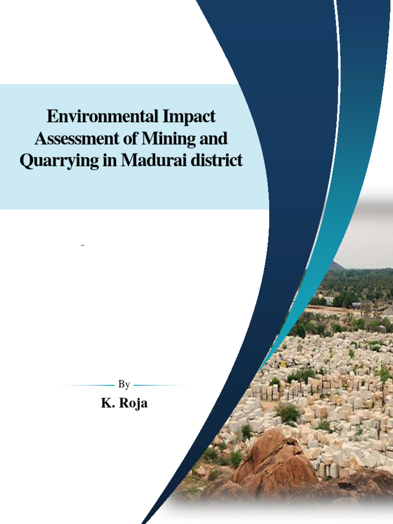 Environmental Impact Assessment of Minin | PDF | Mining | Science & Mathematics