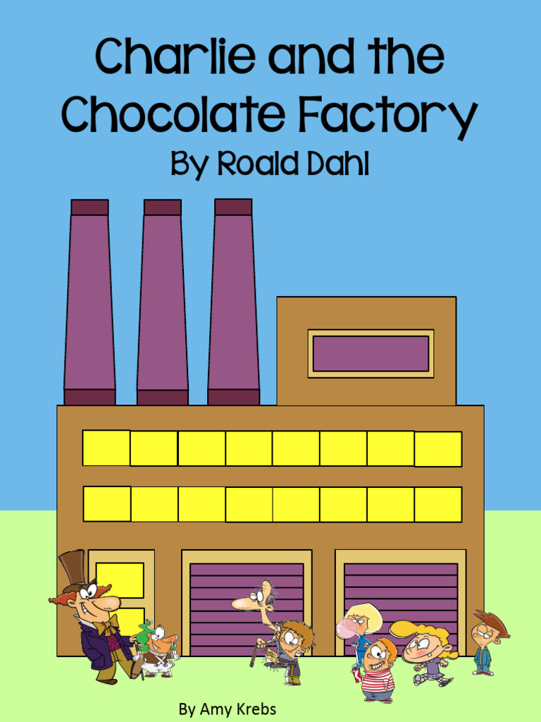 Charlie and The Chocolate Factory Novel Study Lap Book | PDF