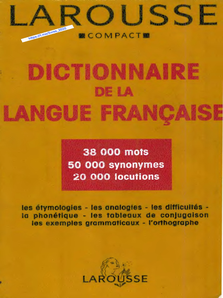 Dictionnaire de La Langue Française Larousse | PDF