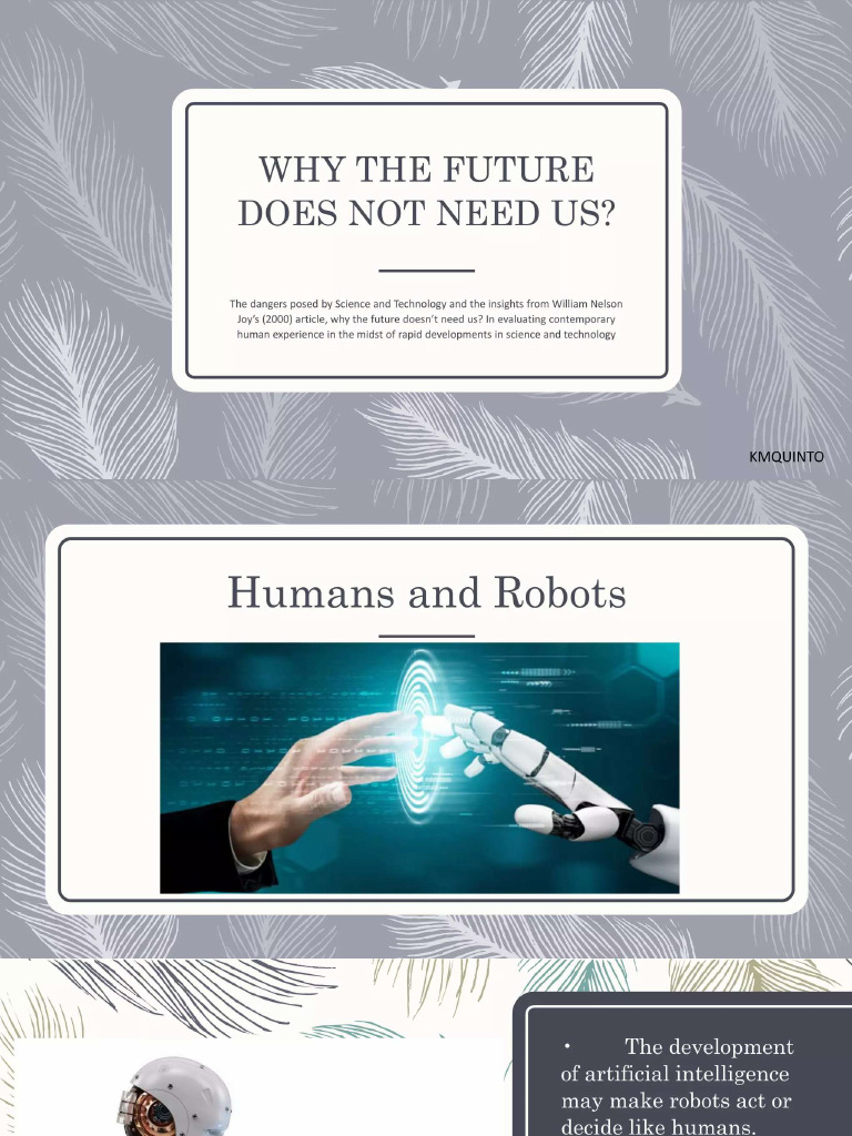Why The Future Doesn't Need Us? | PDF