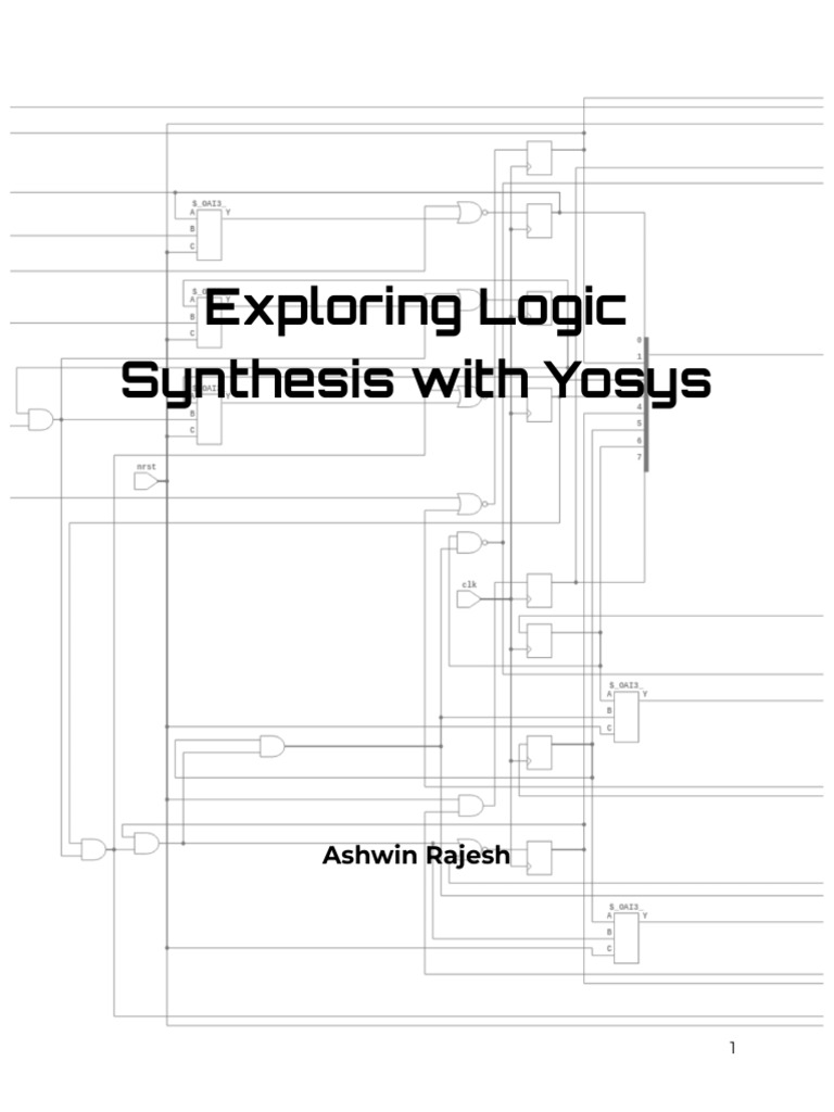 A Guide To Logic Synthesis Using Yosys | PDF