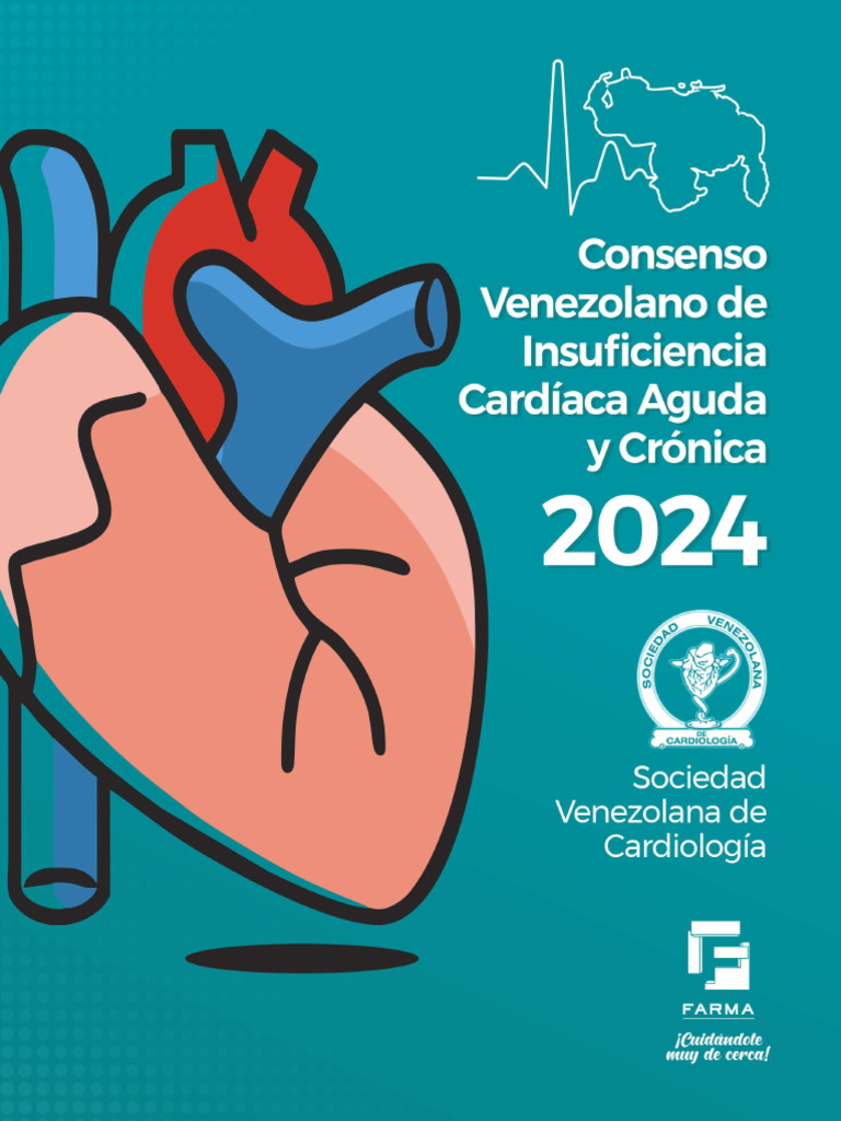 Consenso Venezolano de Insuficiencia Cardiaca Aguda y Cronica SVC | PDF