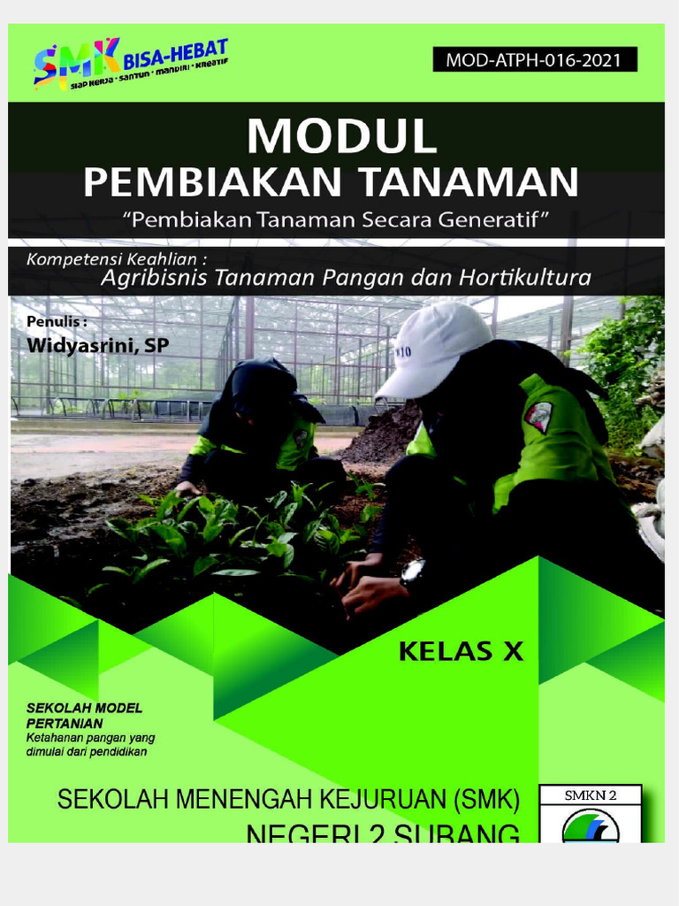 Modul Pembiakan Tanaman Kelas X - Pembiakan Tanaman Secara Generatif | PDF