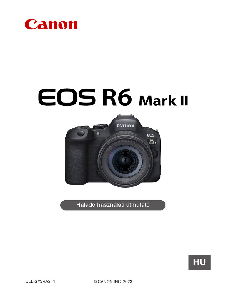 EOS R6 MarkII Advanced User Guide HU | PDF