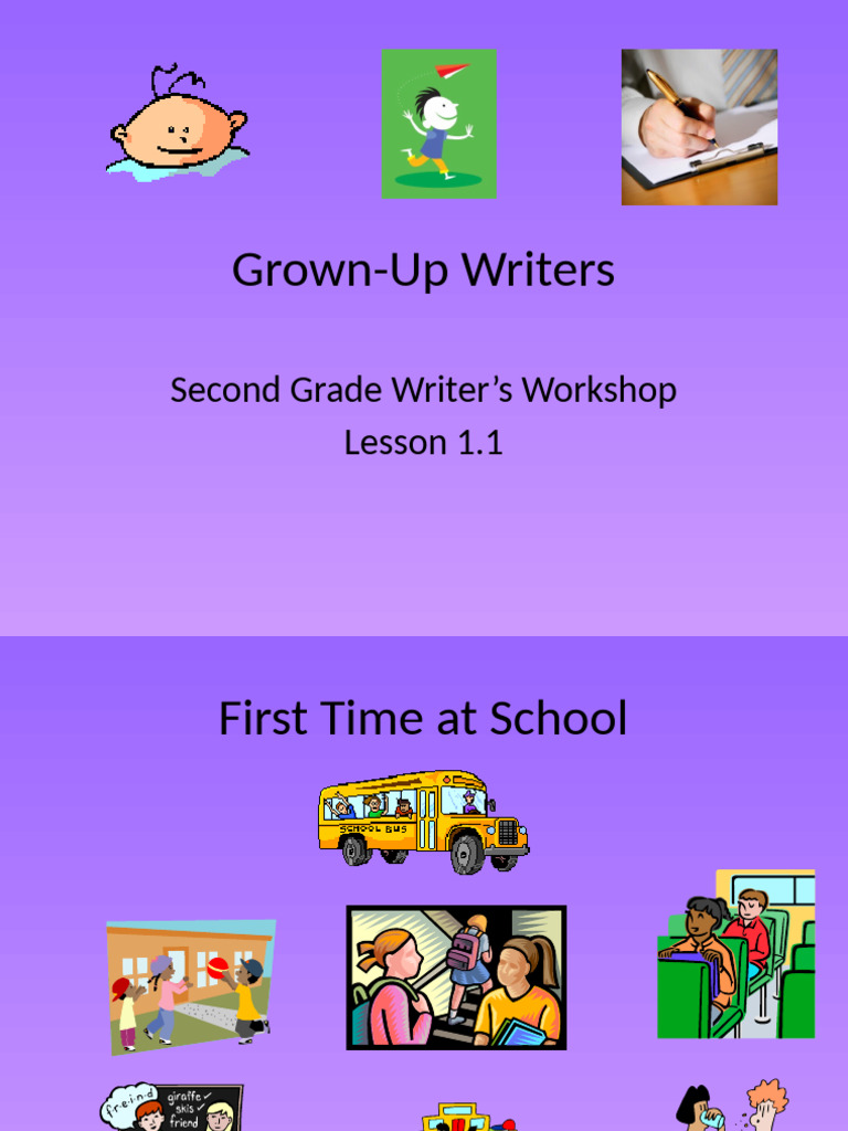 Grown-Up Writers: Second Grade Writer's Workshop Lesson 1.1 | PDF