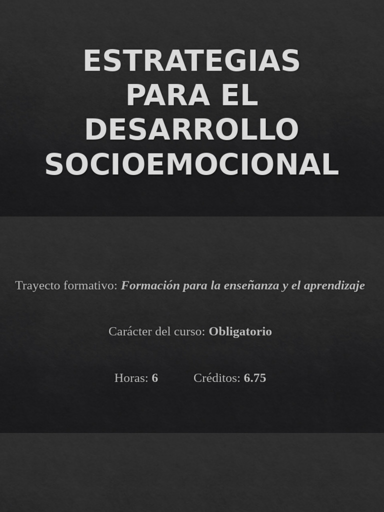 6to B Encuadre Estrategias para El Desarrollo Socioemocional | PDF