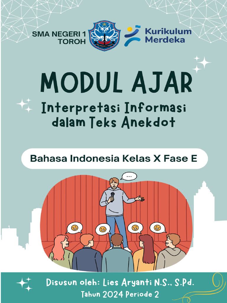 Modul Ajar Bahasa Indonesia Kelas X Fase e - Interpretasi Informasi Dalam Teks Anekdot | PDF