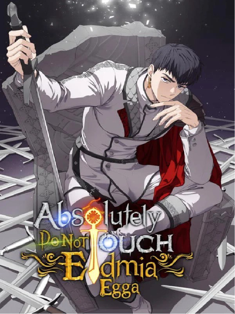 Absolutely Do Not Touch Eldmia Egga Archives (MTL) - 001-200 | PDF
