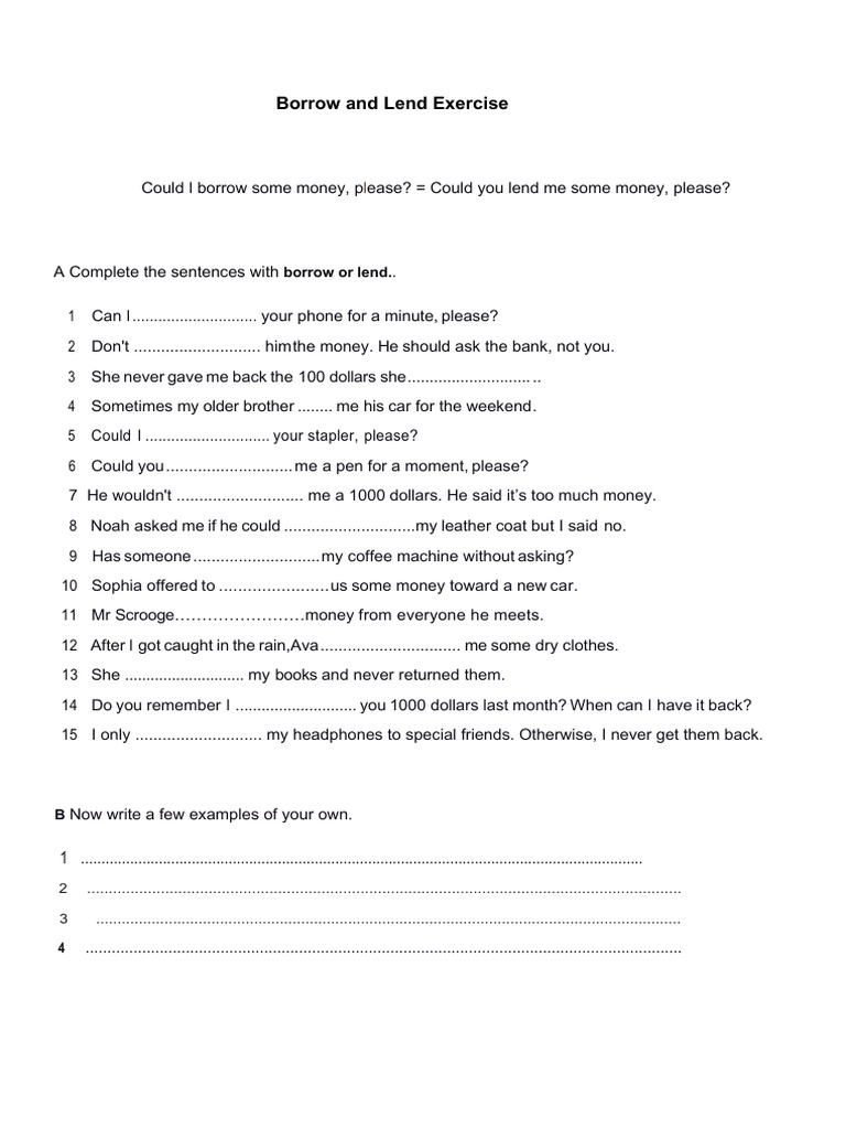 Borrow and Lend Exercise: Could I Borrow Some Money, P Ease? Could You ...