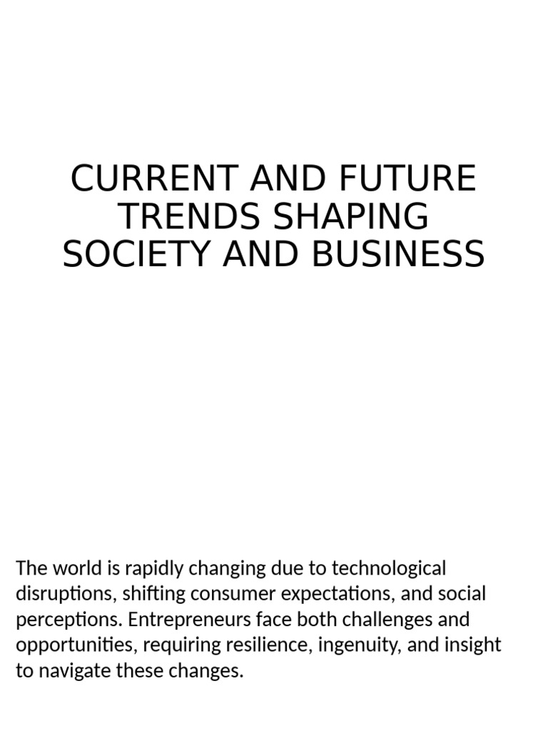 CURRENT-AND-FUTure Trends - John Than Sazon | PDF