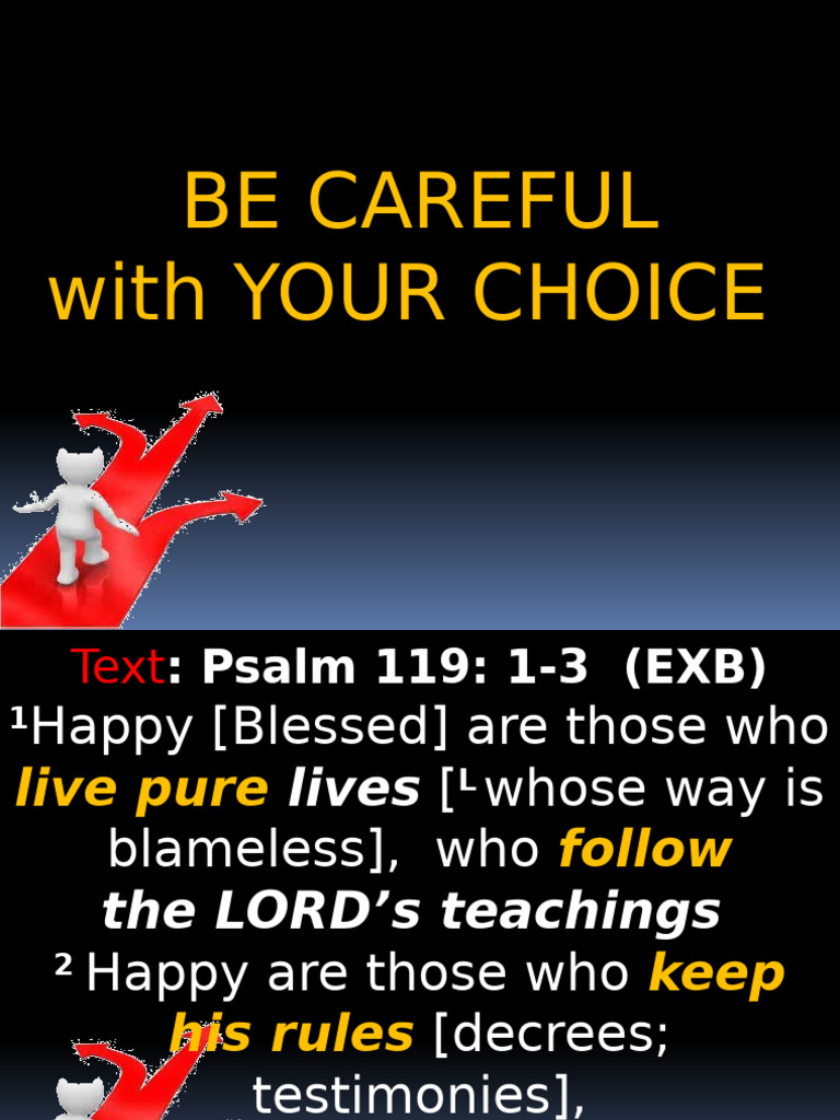 Be Careful With Your Choice | PDF