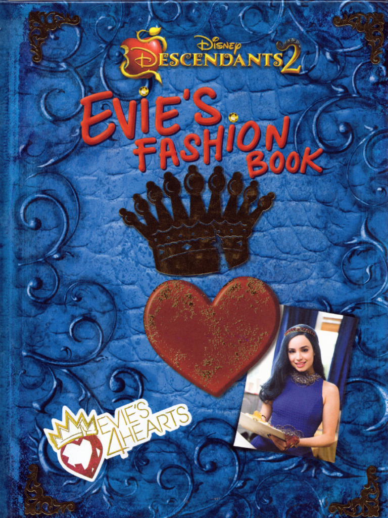 Descendants 2 - Evie's Fash - (Z-Library) | PDF