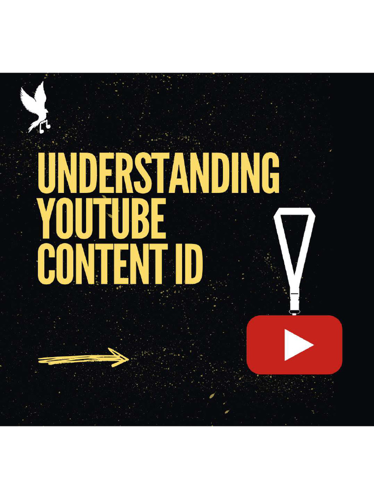 Understanding YouTube Content ID | PDF