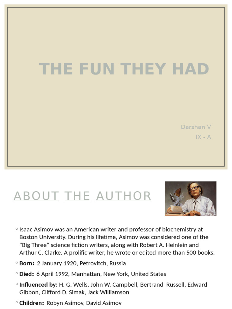 The Fun They Had Class-IX Subject-English | PDF